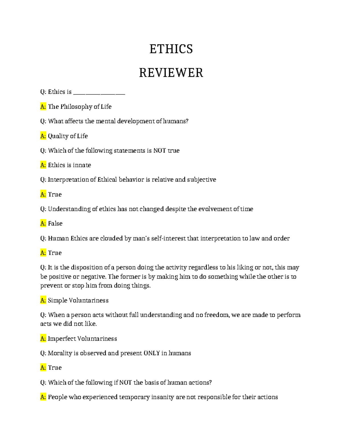 Ethics - Reviewer - ETHICS REVIEWER Q: Ethics is ...