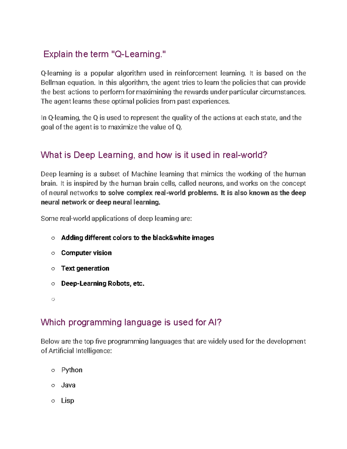 Artificial Intelligence - Explain the term "Q-Learning." Q-learning is ...