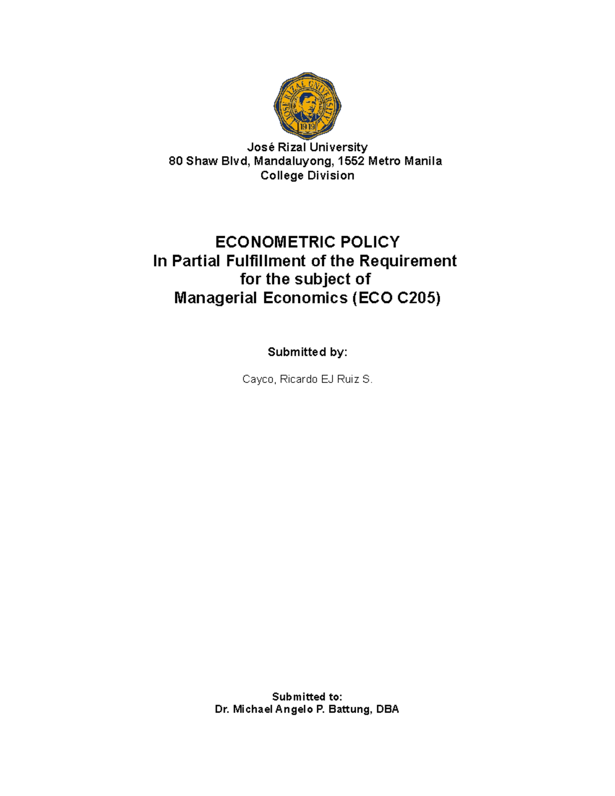Econometric-Policy-Proposal-Group- José Rizal University 80 Shaw Blvd ...