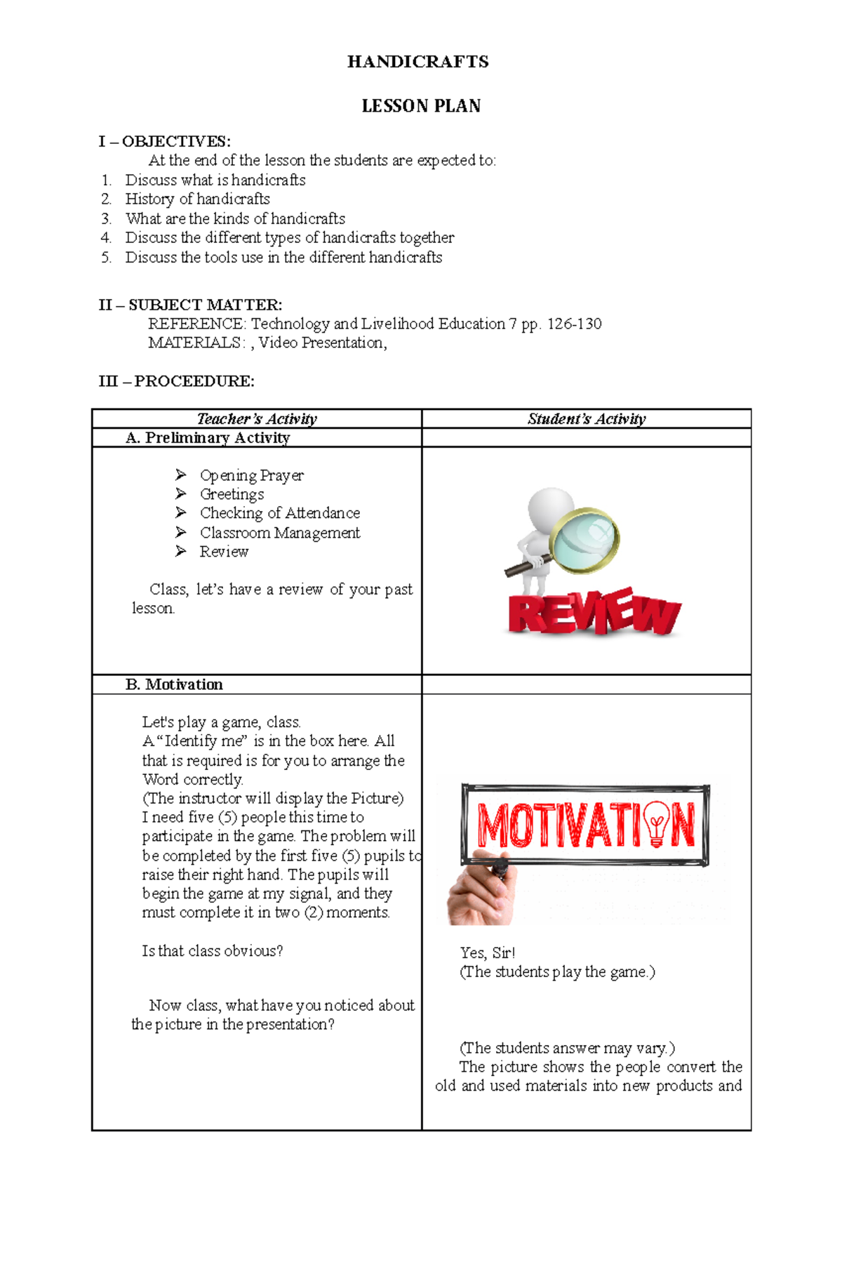 Lesson PLAN Crispino - I – OBJECTIVES: LESSON PLAN At the end of the ...