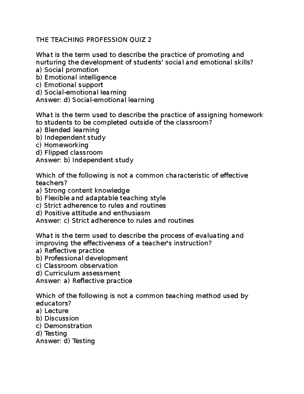THE Teaching Profession QUIZ 2 - THE TEACHING PROFESSION QUIZ 2 What is ...