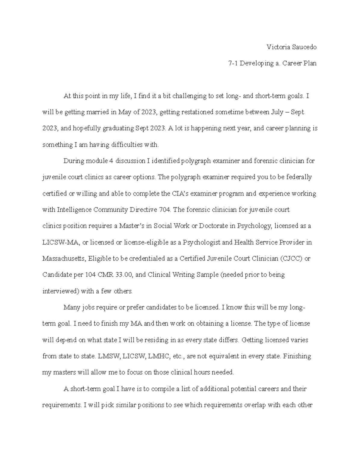 7-1 Developing a. Career Plan - Victoria Saucedo 7-1 Developing a ...