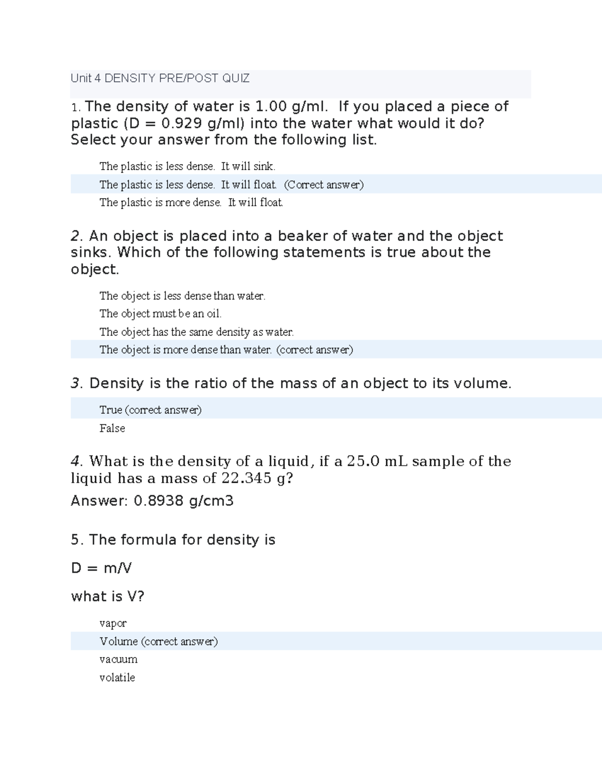 CHM 1032L Unit 4 Density - Unit 4 DENSITY PRE/POST QUIZ 1. The density ...