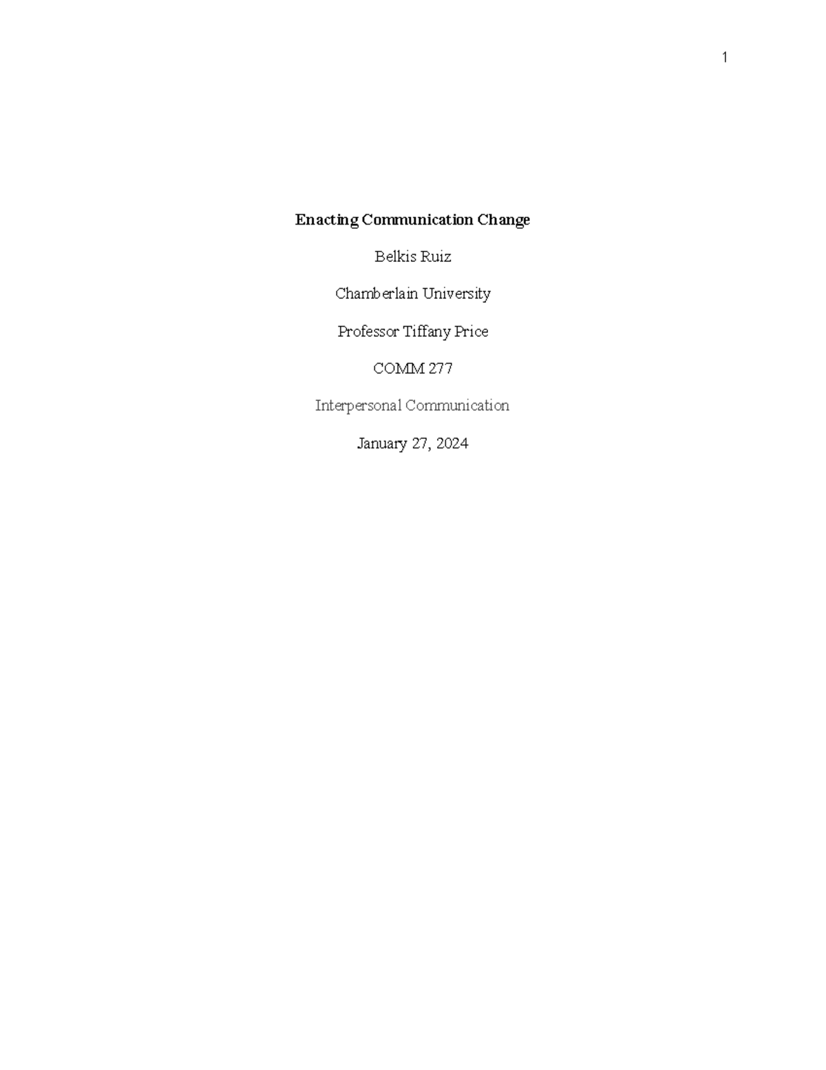 Enacting Communication Change - Enacting Communication Change Belkis ...