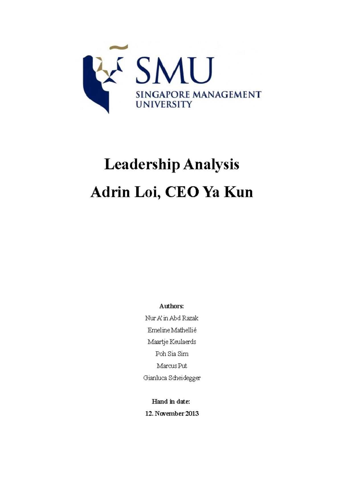 LTB Ya Kun Everything - Group Project - Leadership Analysis Adrin Loi ...