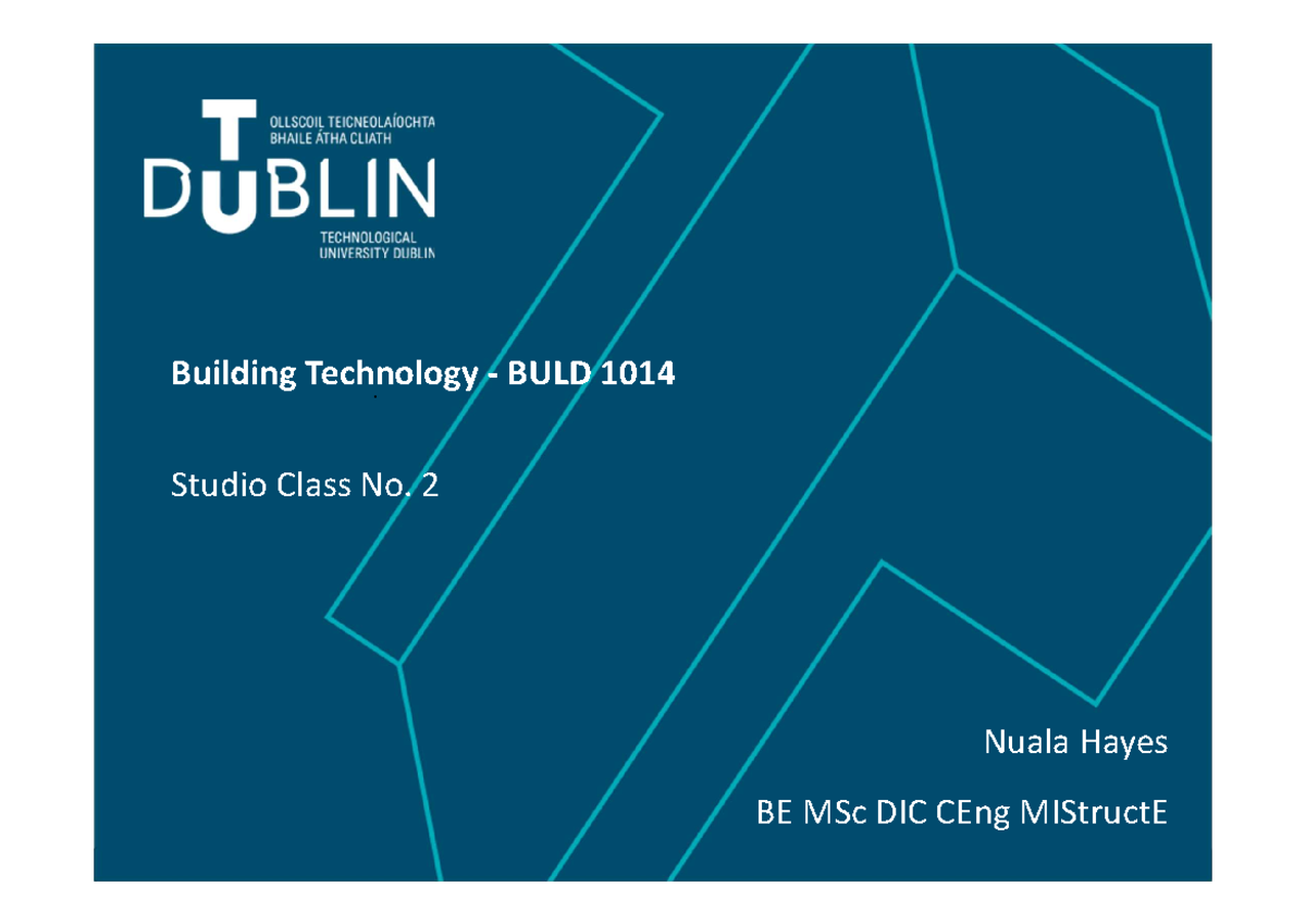 Tutorial 2 - building technology - Building Technology - BULD 1014 ...