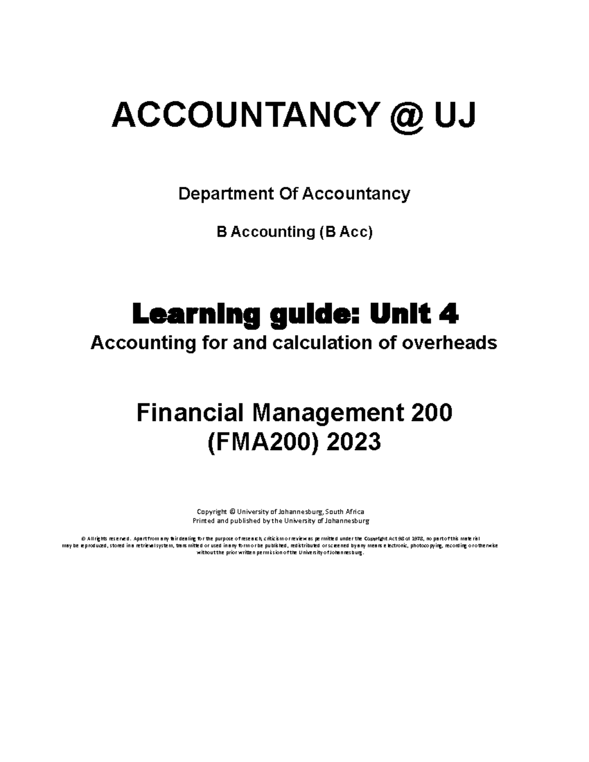 Learning guide Unit 4 2023 - ACCOUNTANCY @ UJ Department Of Accountancy B Accounting (B Acc ...