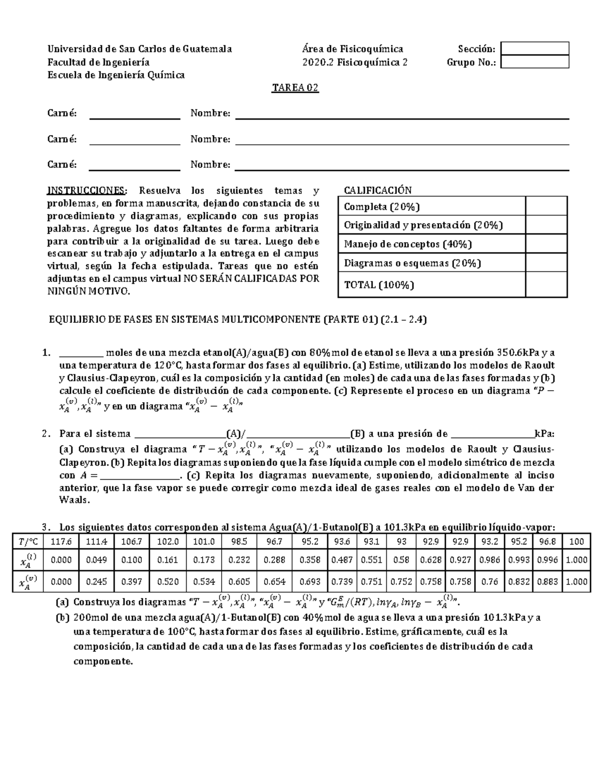FQ2-2021.1 Tarea 02 - Universidad de San Carlos de Guatemala ¡rea de FisicoquÌmica SecciÛn ...