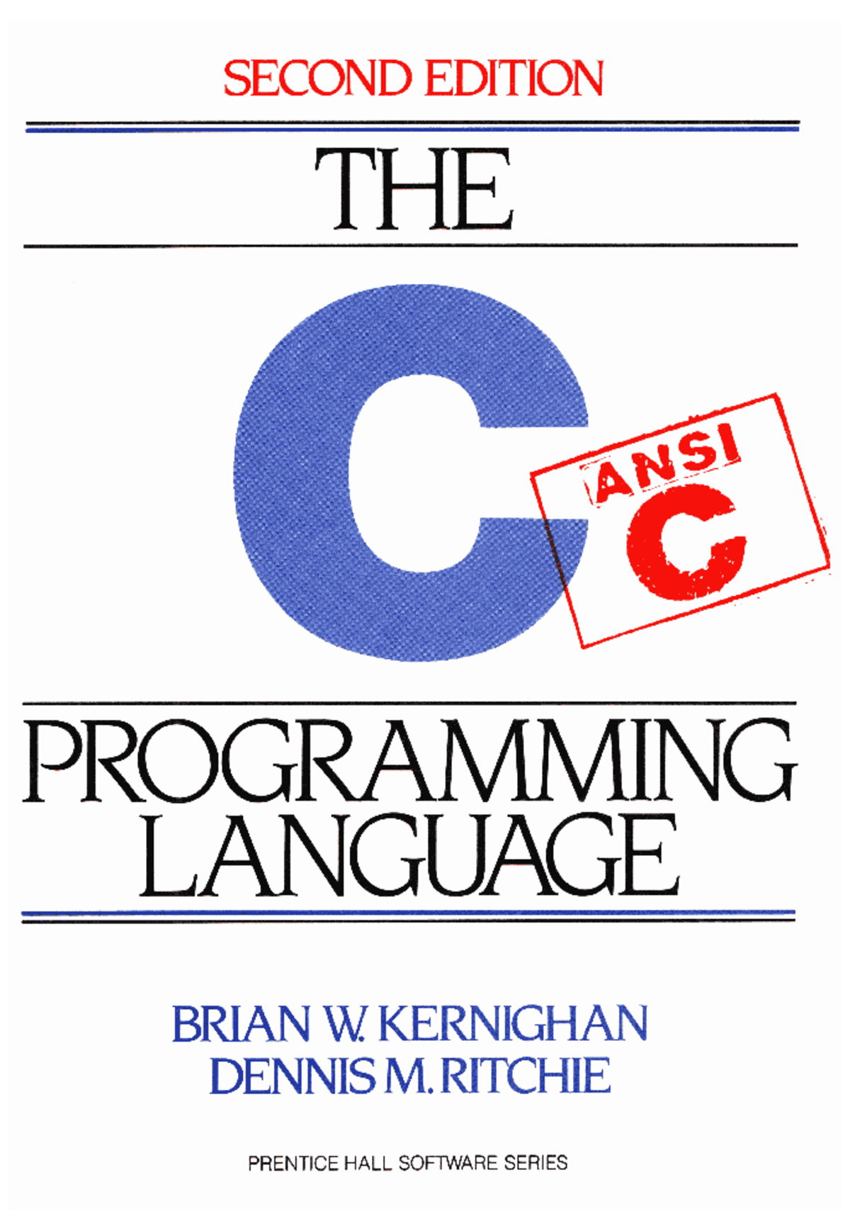 [Prentice Hall] The ANSI C Programming Language, 2nd Ed (Brian W ...