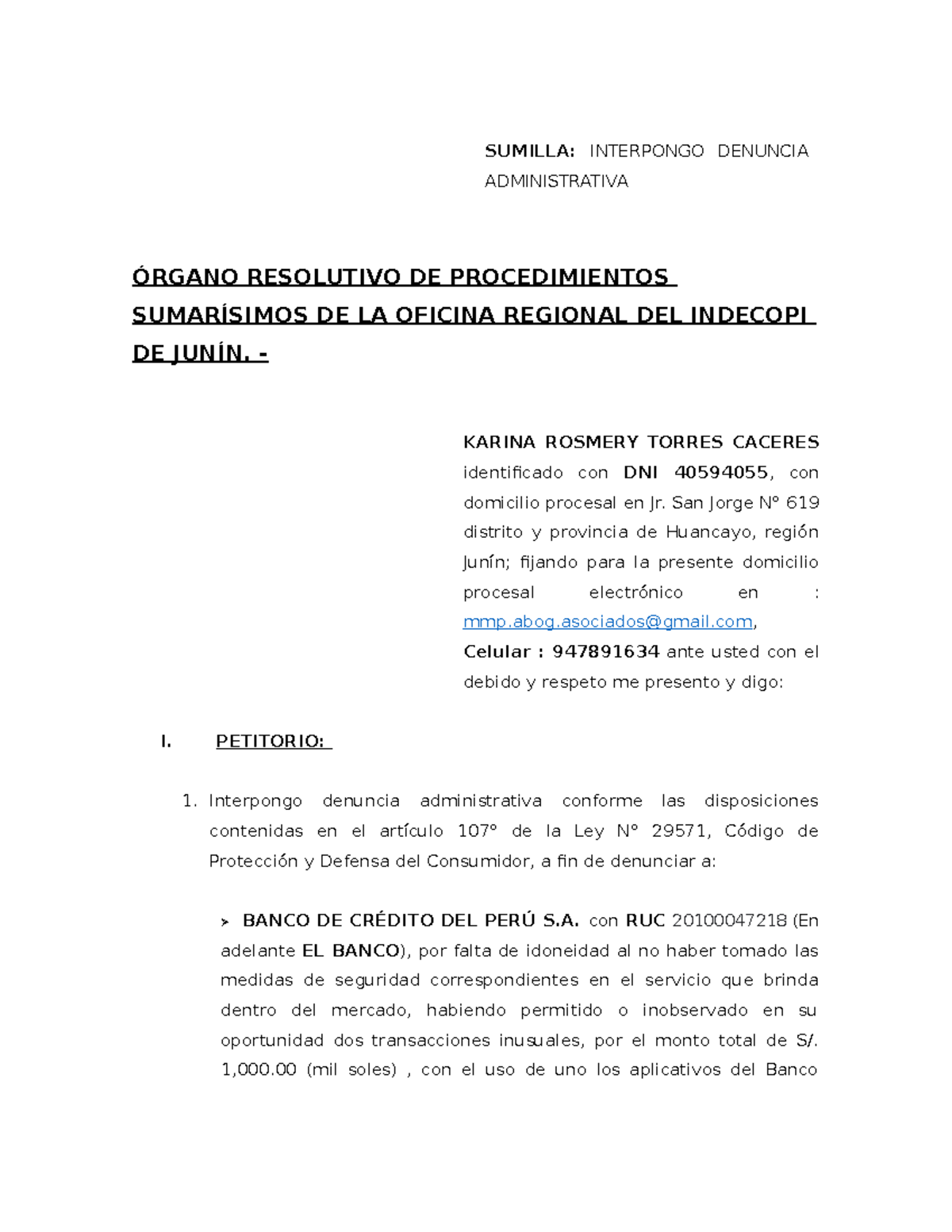 Denuncia Karina - SUMILLA: INTERPONGO DENUNCIA ADMINISTRATIVA ÓRGANO RESOLUTIVO DE ...