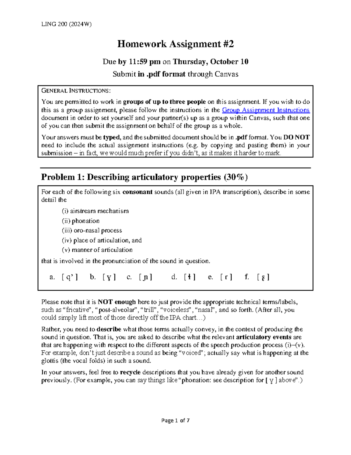 LING200 2024W HW2 - Assignment - LING 200 (20 24 W) Homework Assignment # 2 Due by 11: 59 pm on ...