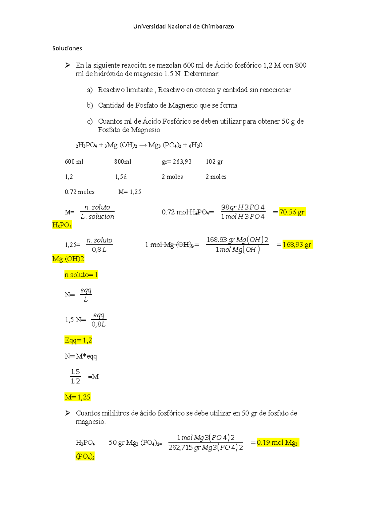 Examen, respuestas - Soluciones En la siguiente reacción se mezclan 600 ...