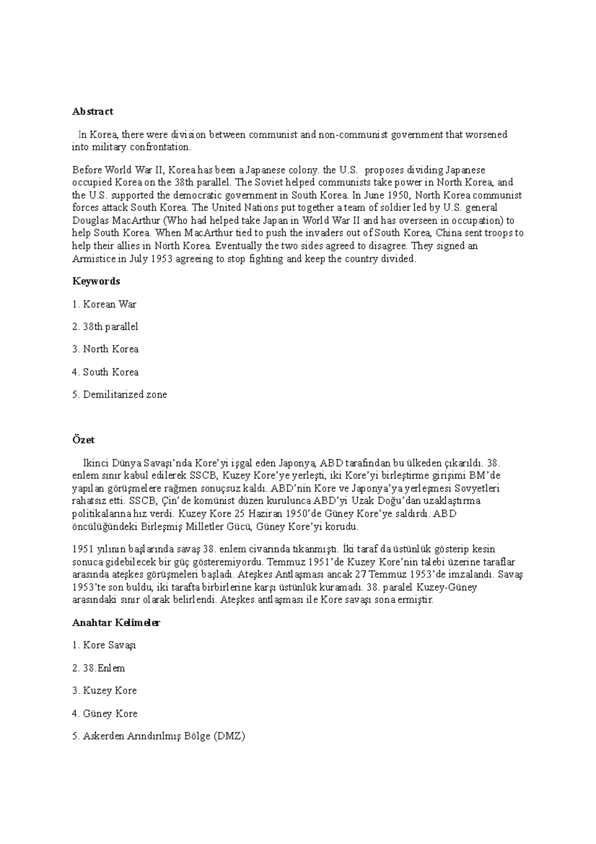 the Korean War essay - Abstract In Korea, there were division between ...