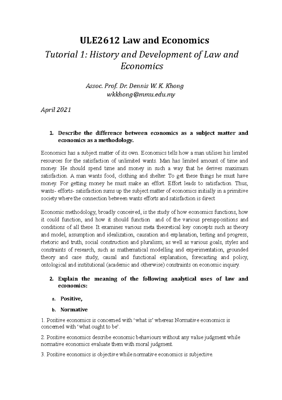 Tutorial 1 - ULE2612 Law and Economics Tutorial 1: History and ...