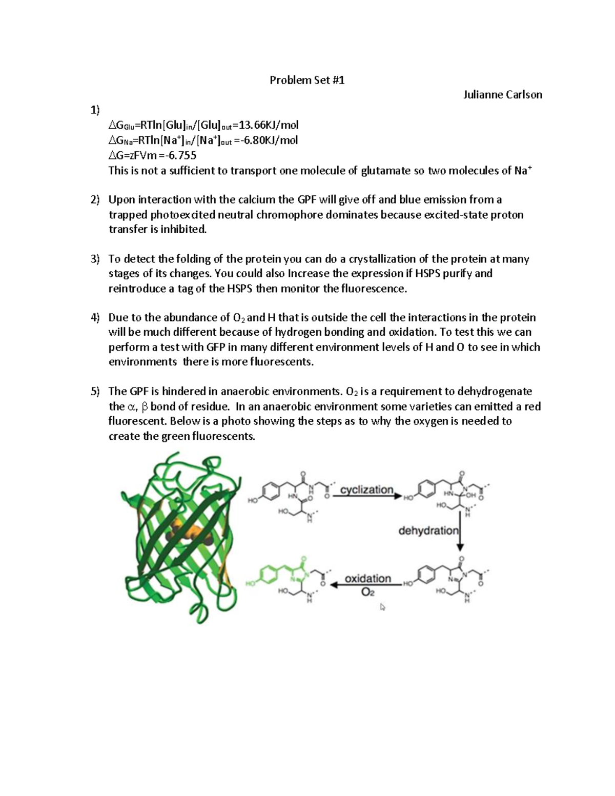 Problem Set #1-1 - Problem Set # Julianne Carlson 1) GGlu=RTln[Glu]in ...