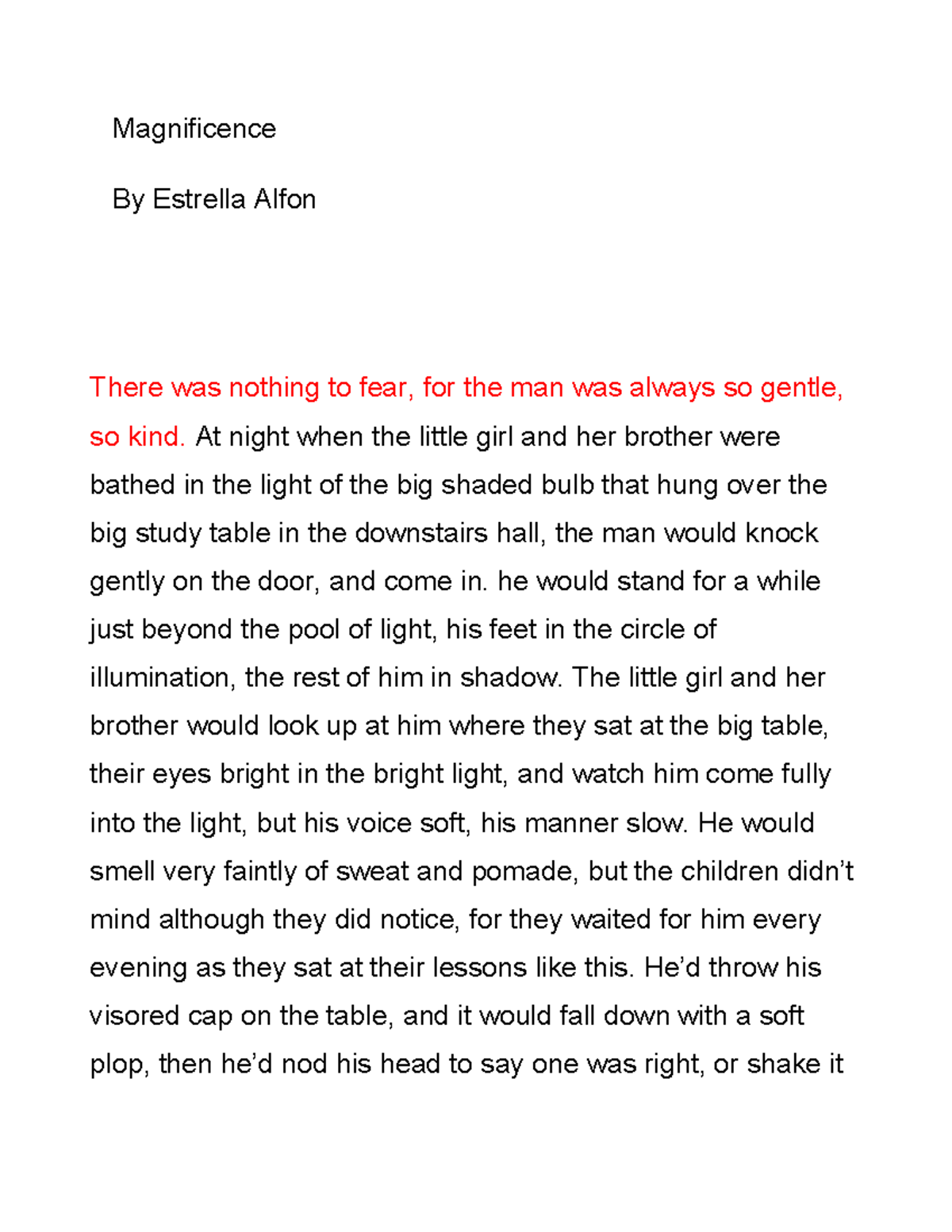 Magnificence - Short story - Magnificence By Estrella Alfon There was ...