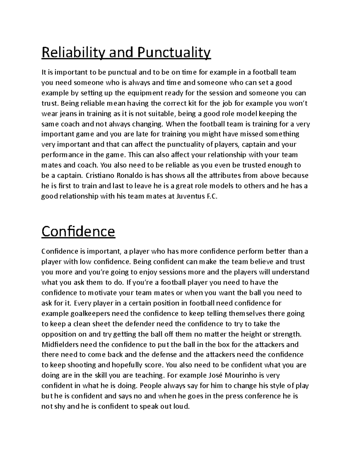 Reliability and Punctuality - Being reliable mean having the correct ...