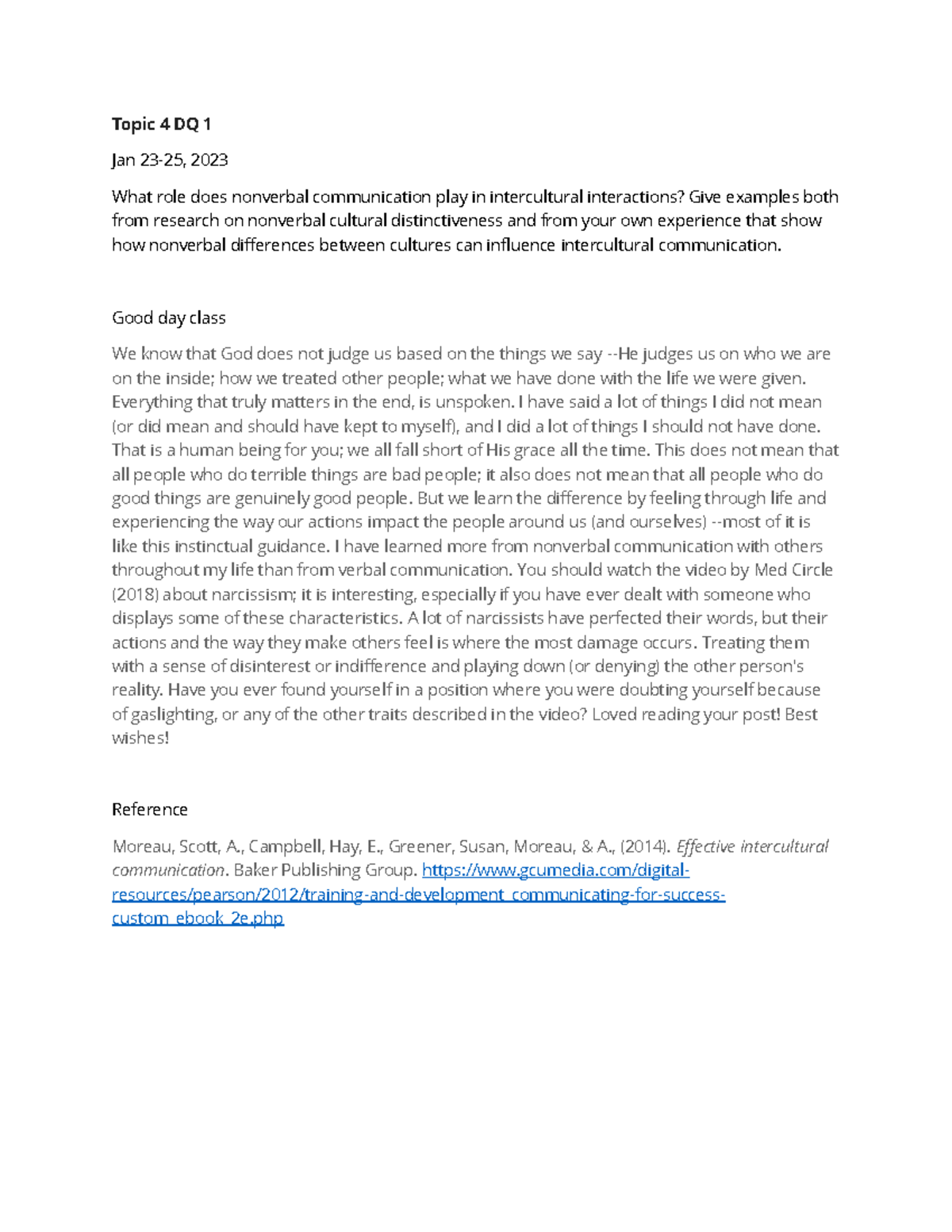 COM-263-O500 Topic 4 DQ 1 (31) - Topic 4 DQ 1 Jan 23-25, 2023 What role ...