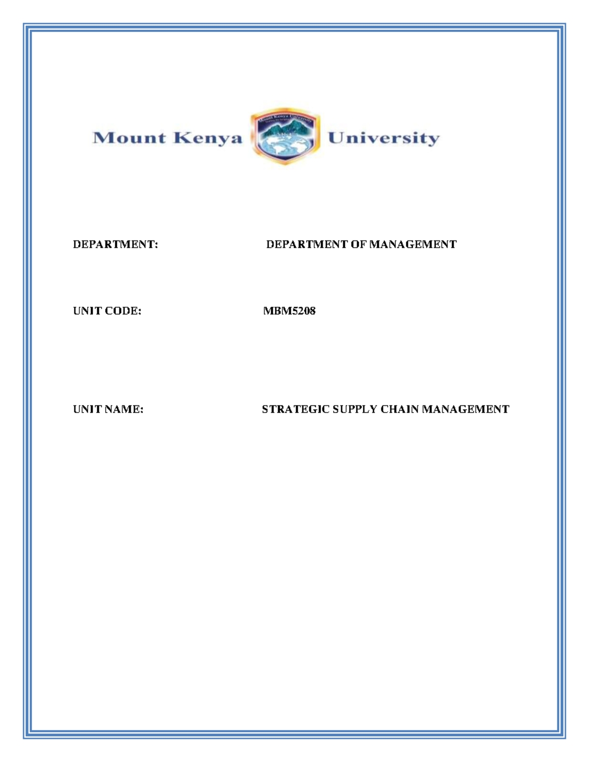 MBM5208 Strategic Supply Chain Management - DEPARTMENT: DEPARTMENT OF ...