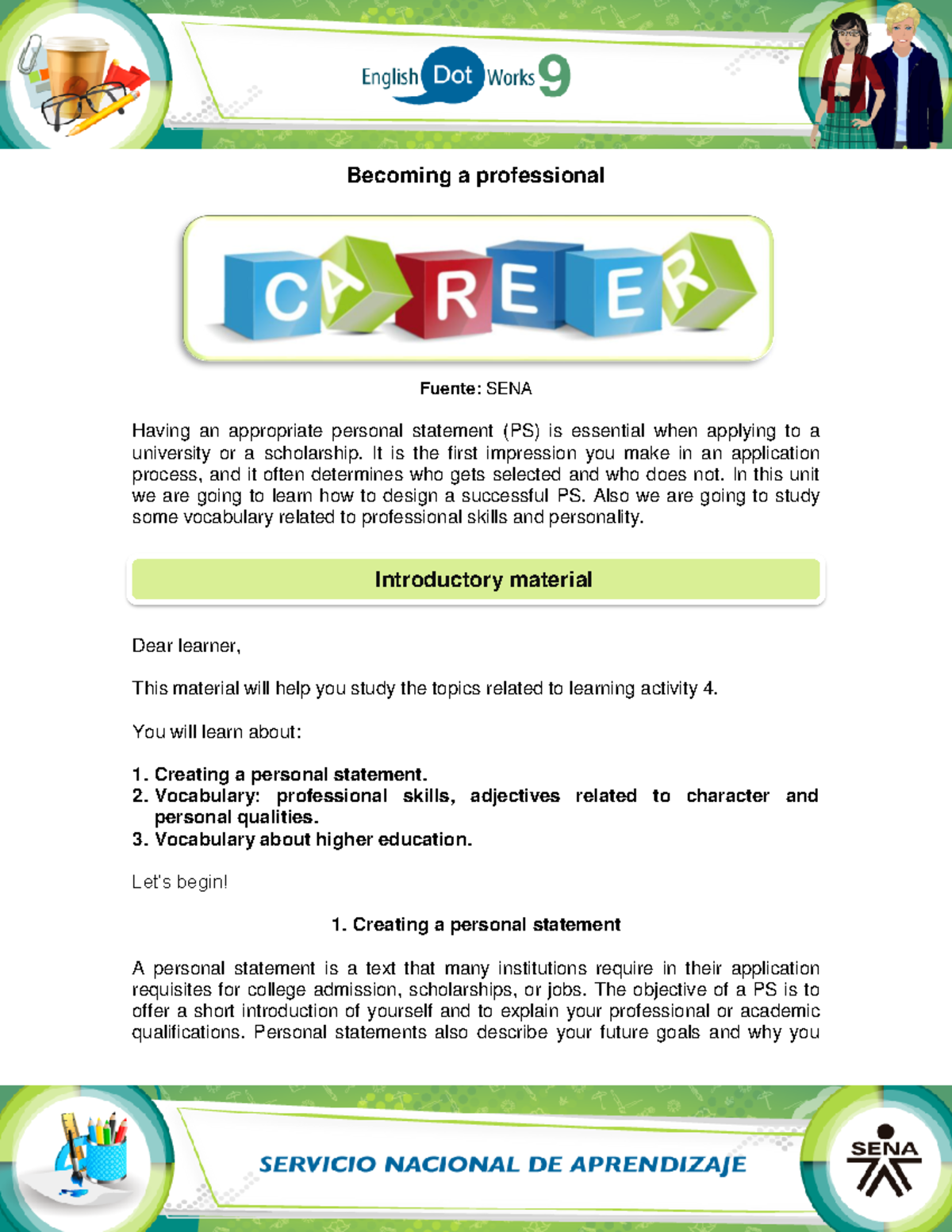 Material Becoming a professional - Becoming a professional Fuente: SENA ...