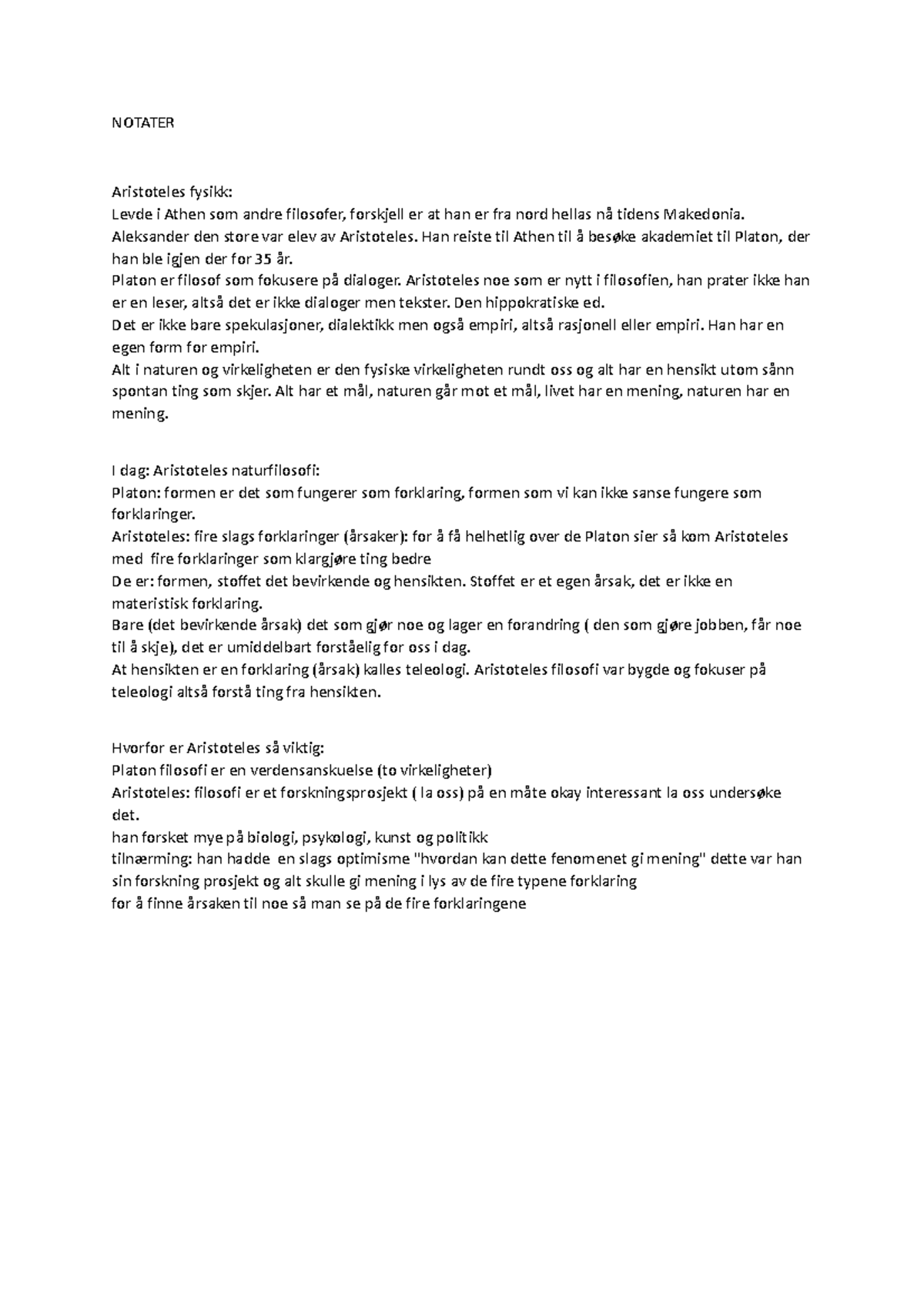 Notater - NOTATER Aristoteles fysikk: Levde i Athen som andre filosofer ...