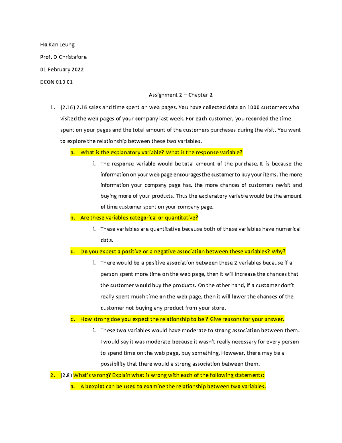 Assignment 2 (ECON 010) - Ho Kan Leung Prof. D Christafore 01 February 2022 ECON 010 01 ...