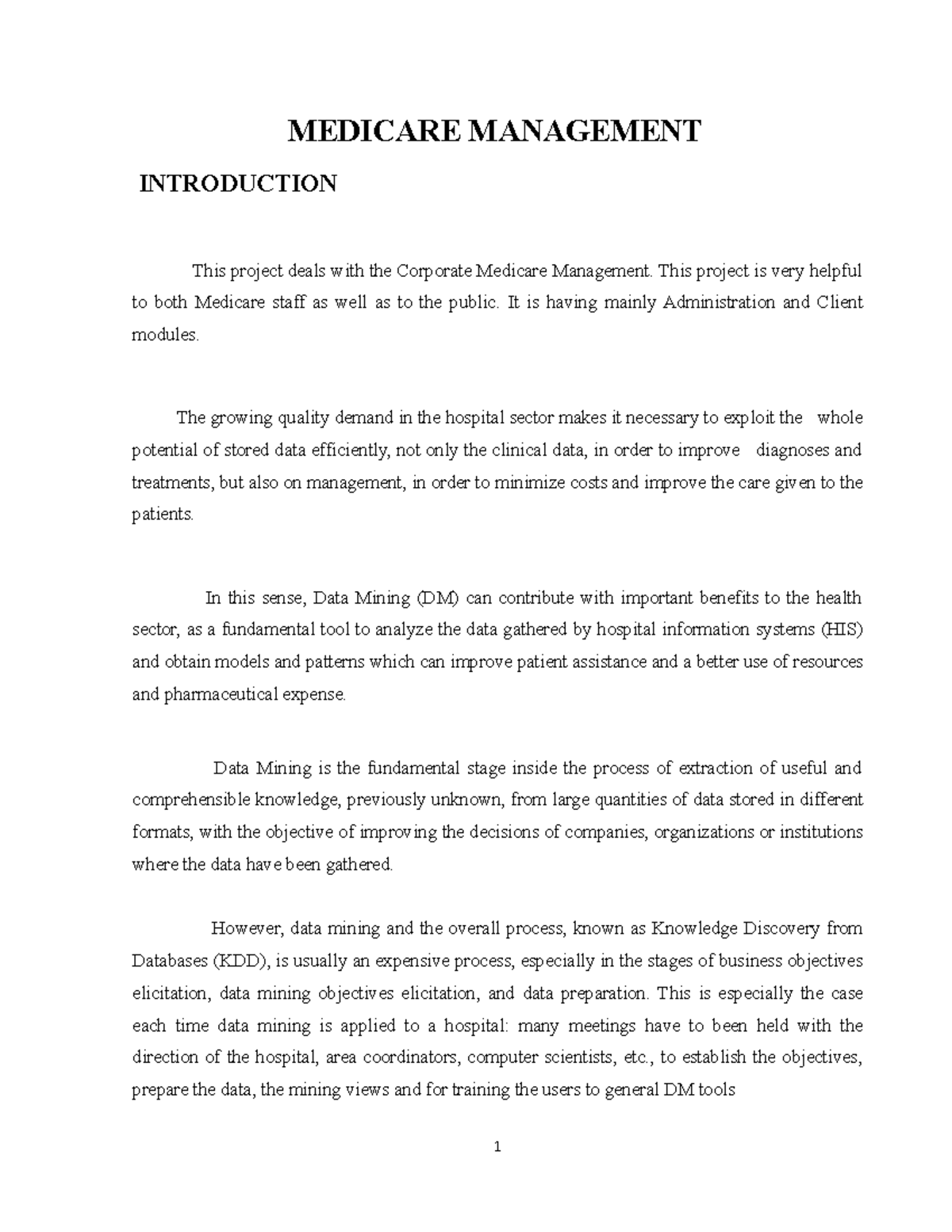 Documentation - Project - MEDICARE MANAGEMENT INTRODUCTION This project ...