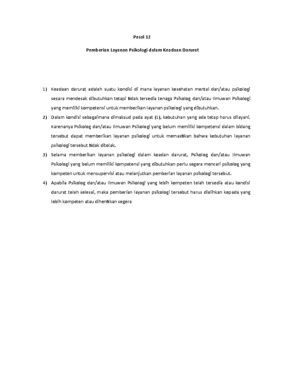 Pasal 12 - Pasal 12 Pemberian Layanan Psikologi dalam Keadaan Darurat ...