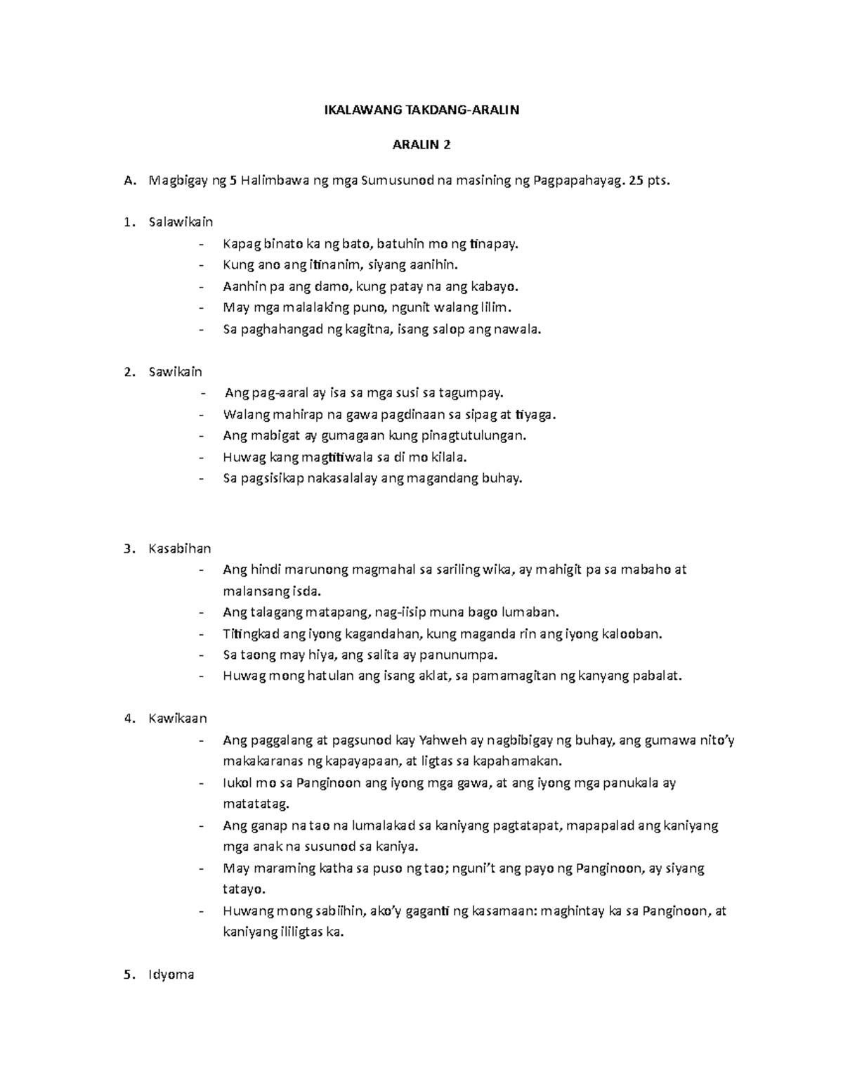 Ikalawang Takdang - This paper will provide you some examples about ...