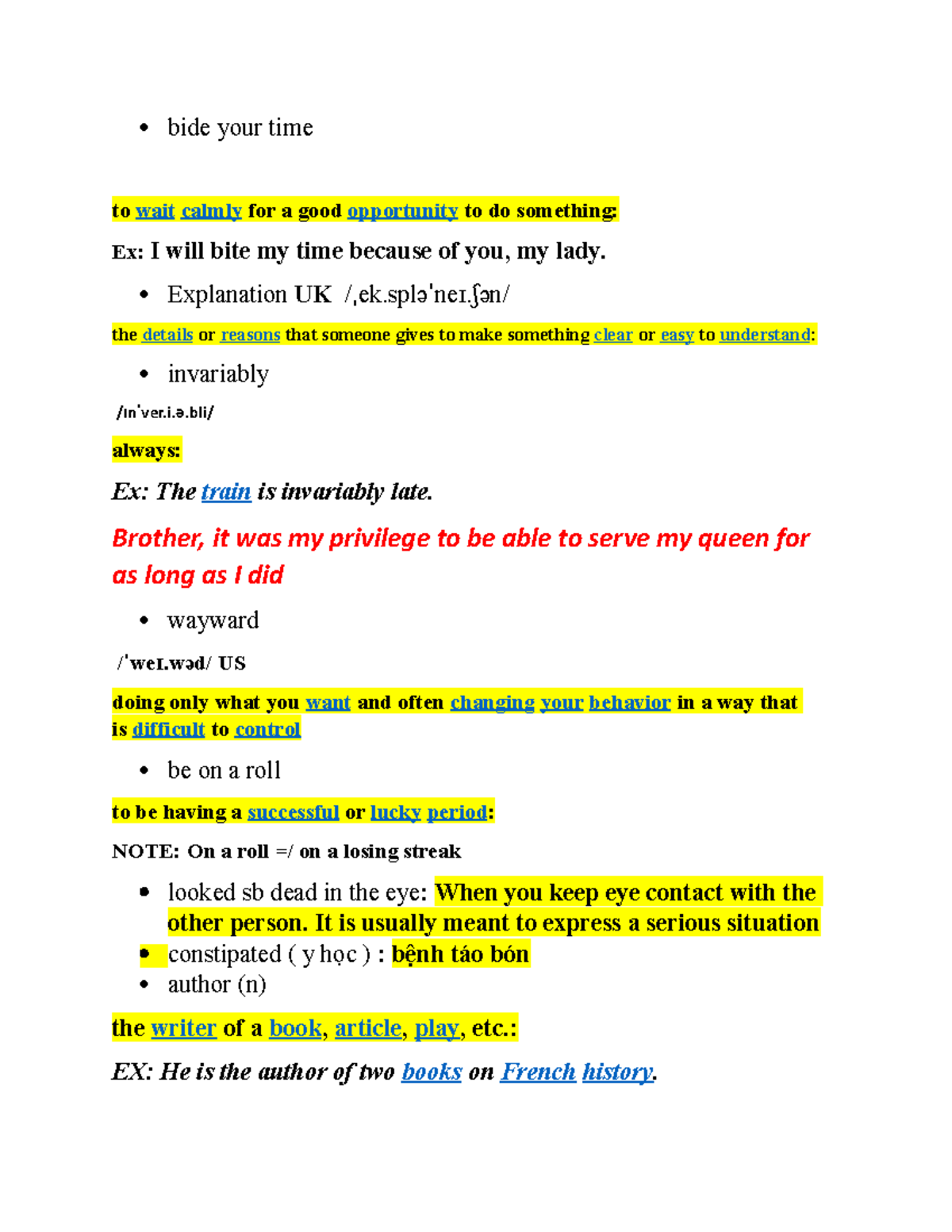 My English Notebook - FEWFWETHHT - bide your time to wait calmly for a ...