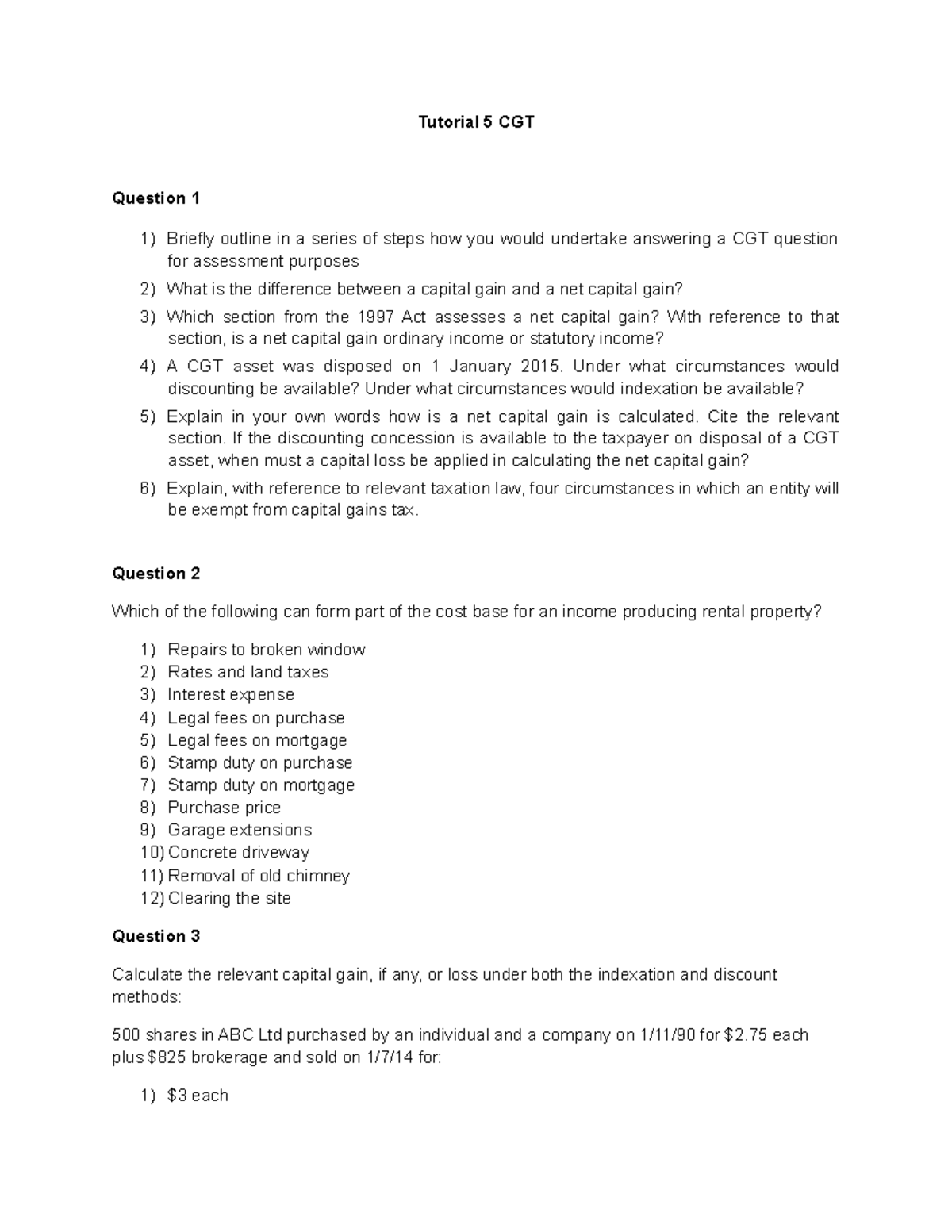 TUA tutorial 5 CGT - Tutorial 5 CGT Question 1 Briefly outline in a ...