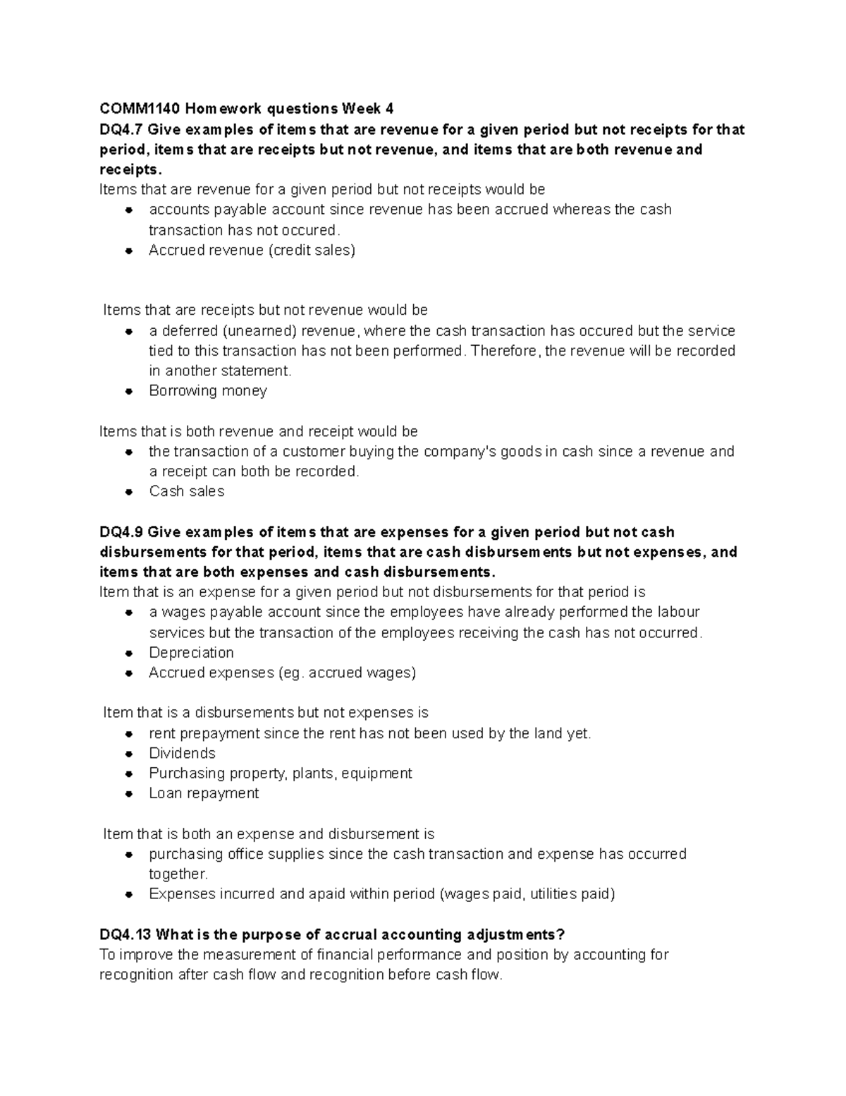 Week 4 tut - Week 4 tut - COMM1140 Homework questions Week 4 DQ4 Give examples of items that are ...