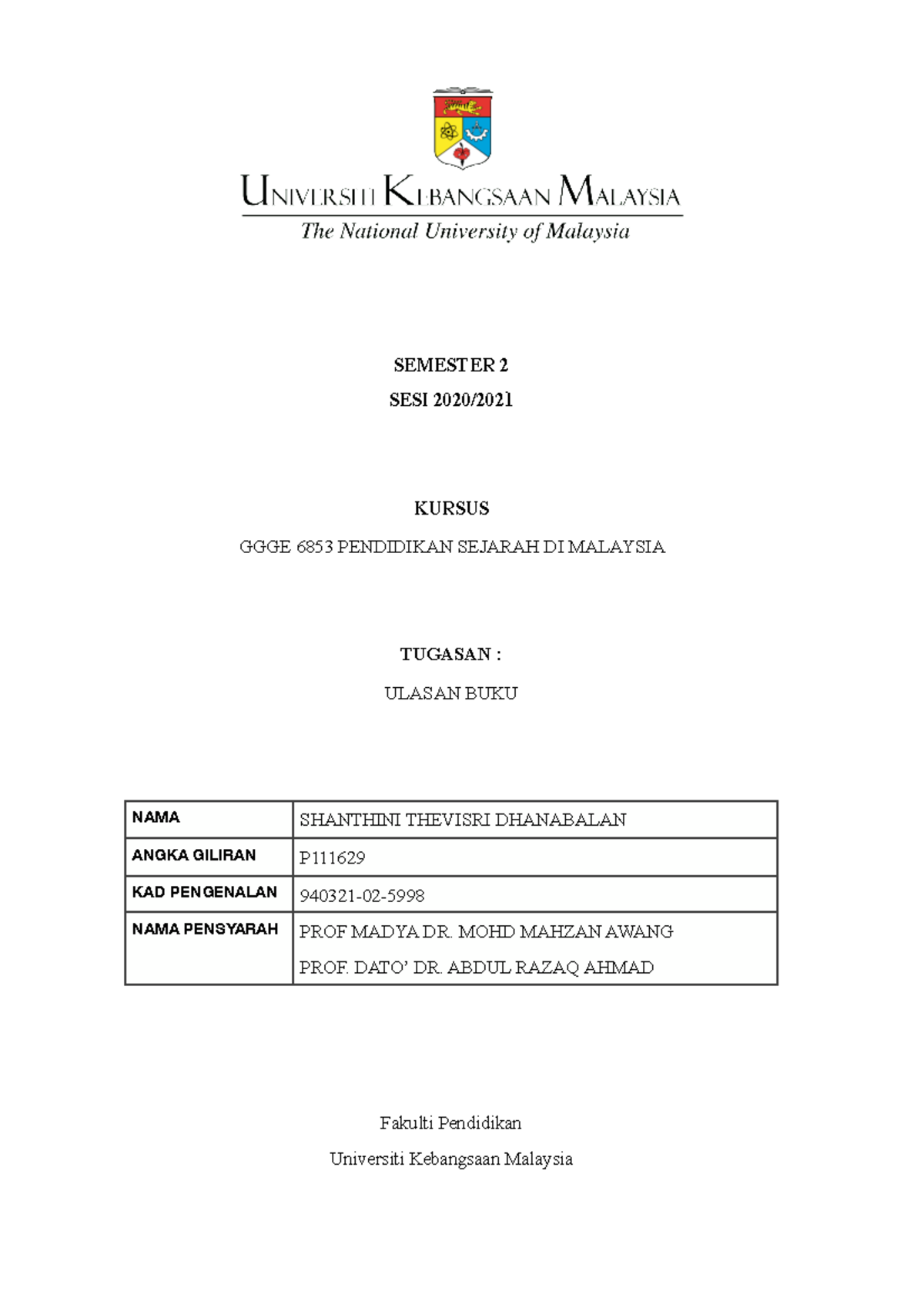 Einstein in Malaya By Roslan Abdul Shukor. Kuala Lumpur : Penerbitan ...