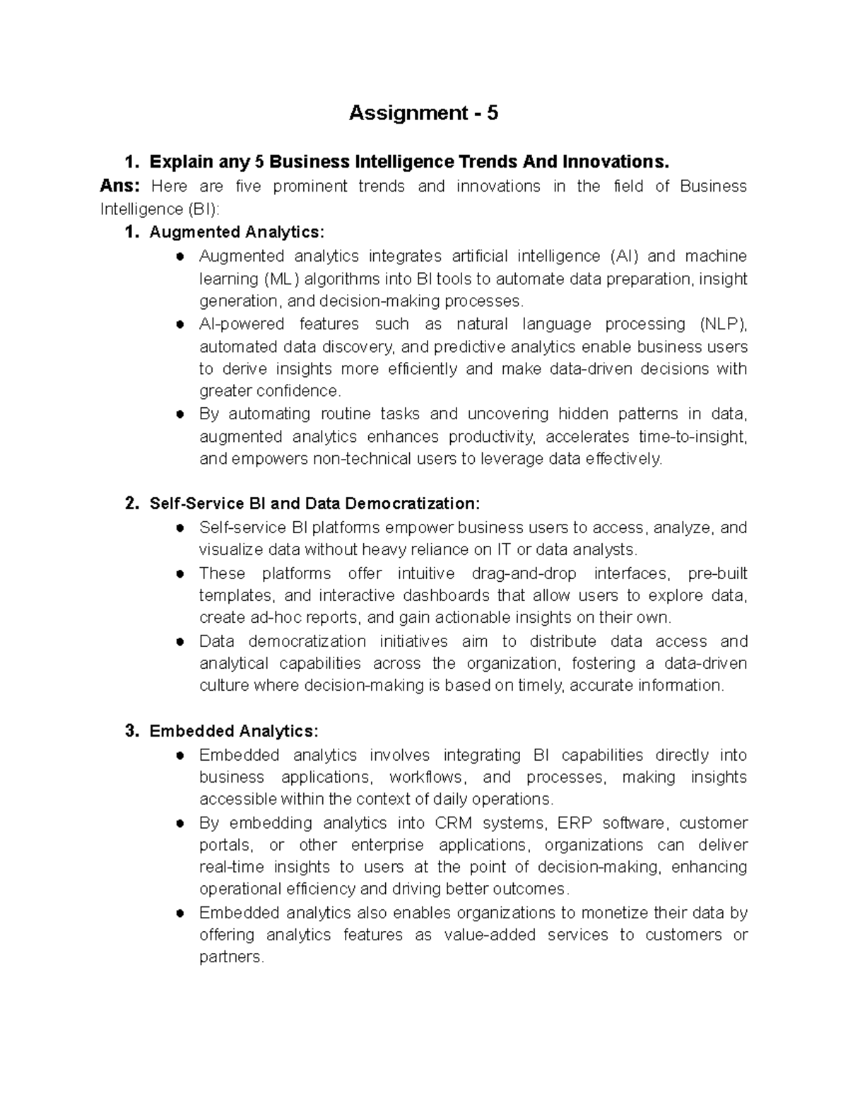 Assignment - 5 BI - Assignment - 5 1. Explain any 5 Business Intelligence Trends And Innovations ...