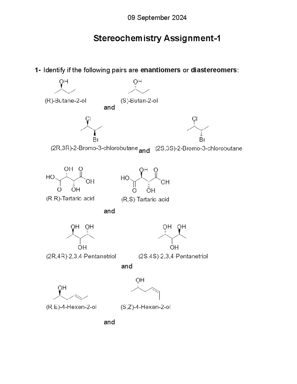 Assignment -1 Stereochmeistry - Stereochemistry Assignment- 1- Identify if the following pairs ...