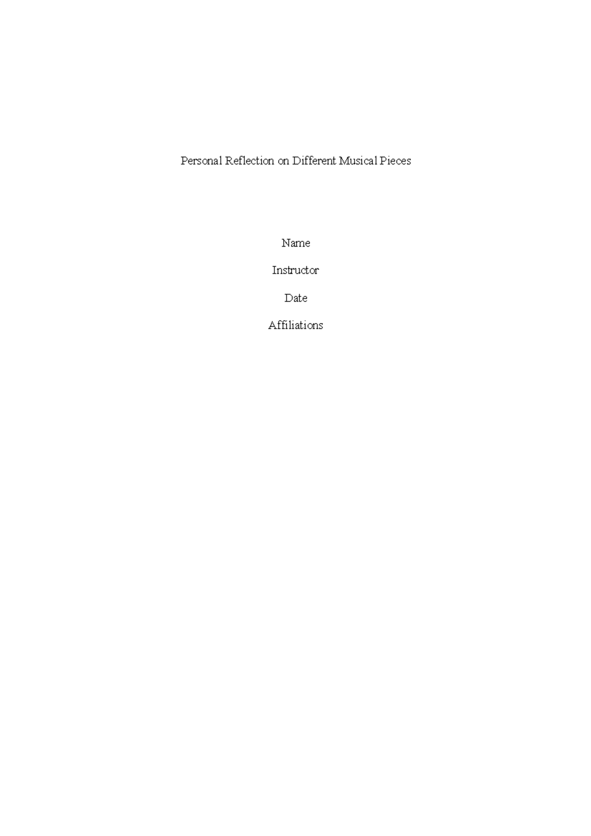 Personal Reflection on Different Musical Pieces - Personal Reflection ...