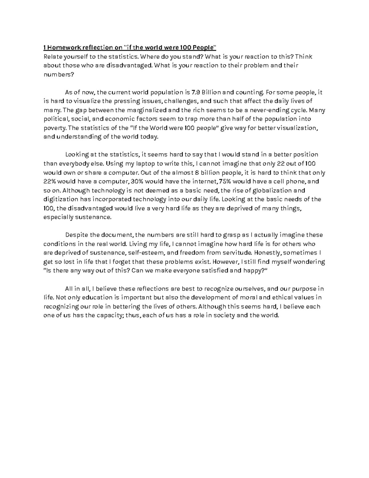 Reflections - Reflection - 1 Homework reflection on "if the world were ...