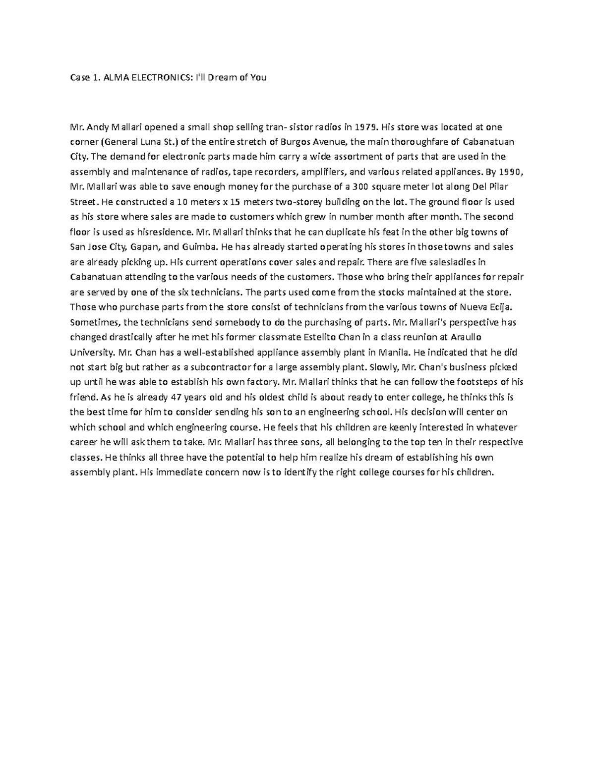 Case-study - case study analysis - Case 1. ALMA ELECTRONICS: I'll Dream of You Mr. Andy Mallari ...