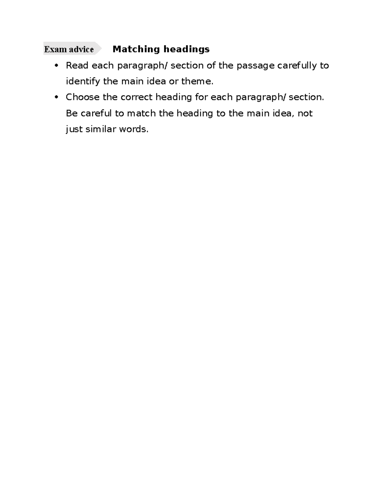 Matching headings - Exam advice Matching headings Read each paragraph ...