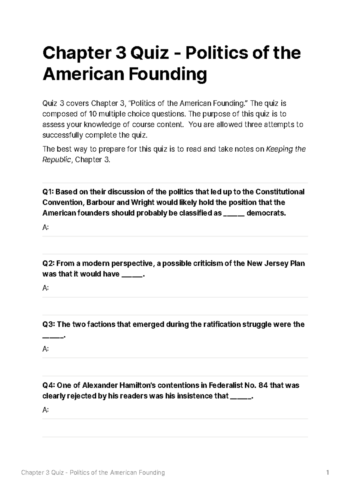 Chapter 3 Quiz - Politics of the American Founding Winter 2021 ...