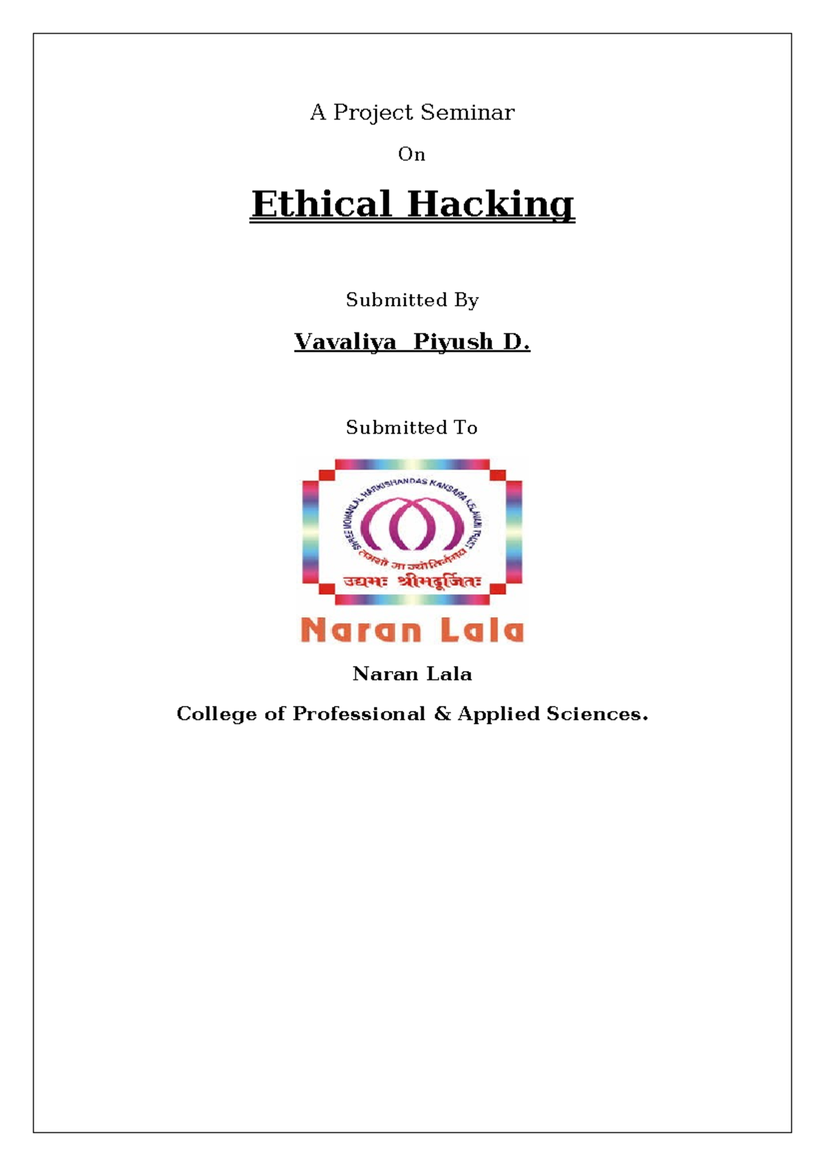 Seminarethicalhacking - A Project Seminar On Ethical Hacking Submitted By Vavaliya Piyush D ...