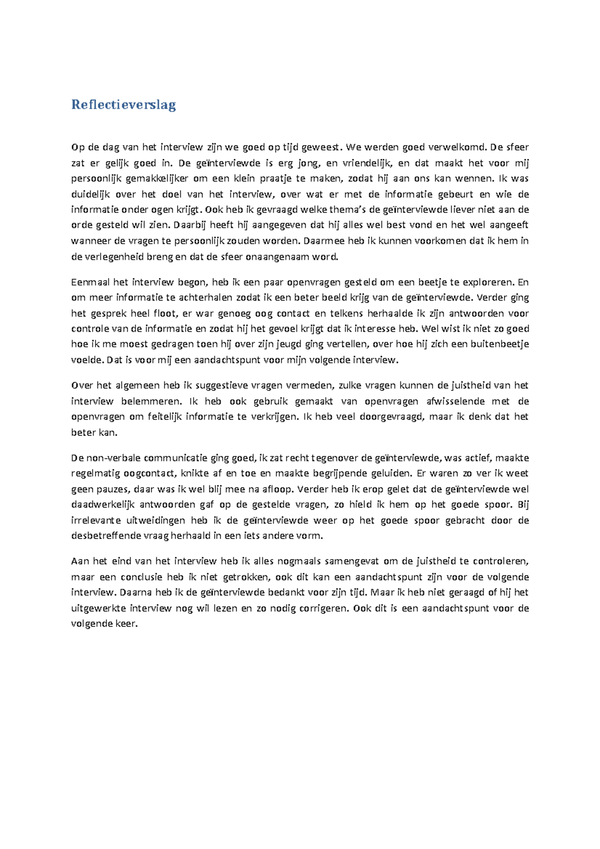 Interview verslag - Reflectieverslag Op de dag van het interview zijn ...