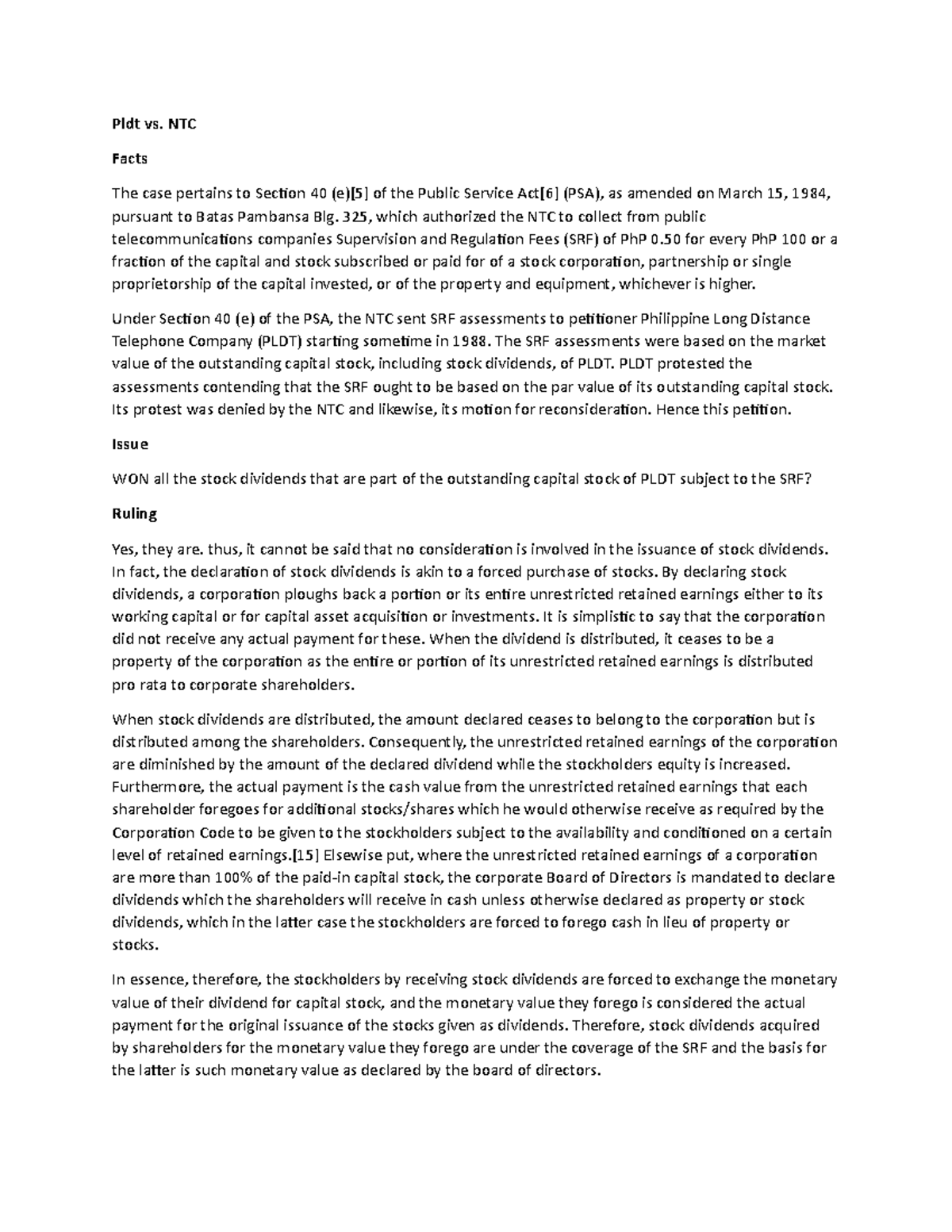Pldt vs - Pldt vs. NTC Facts The case pertains to Section 40 (e)[5] of ...