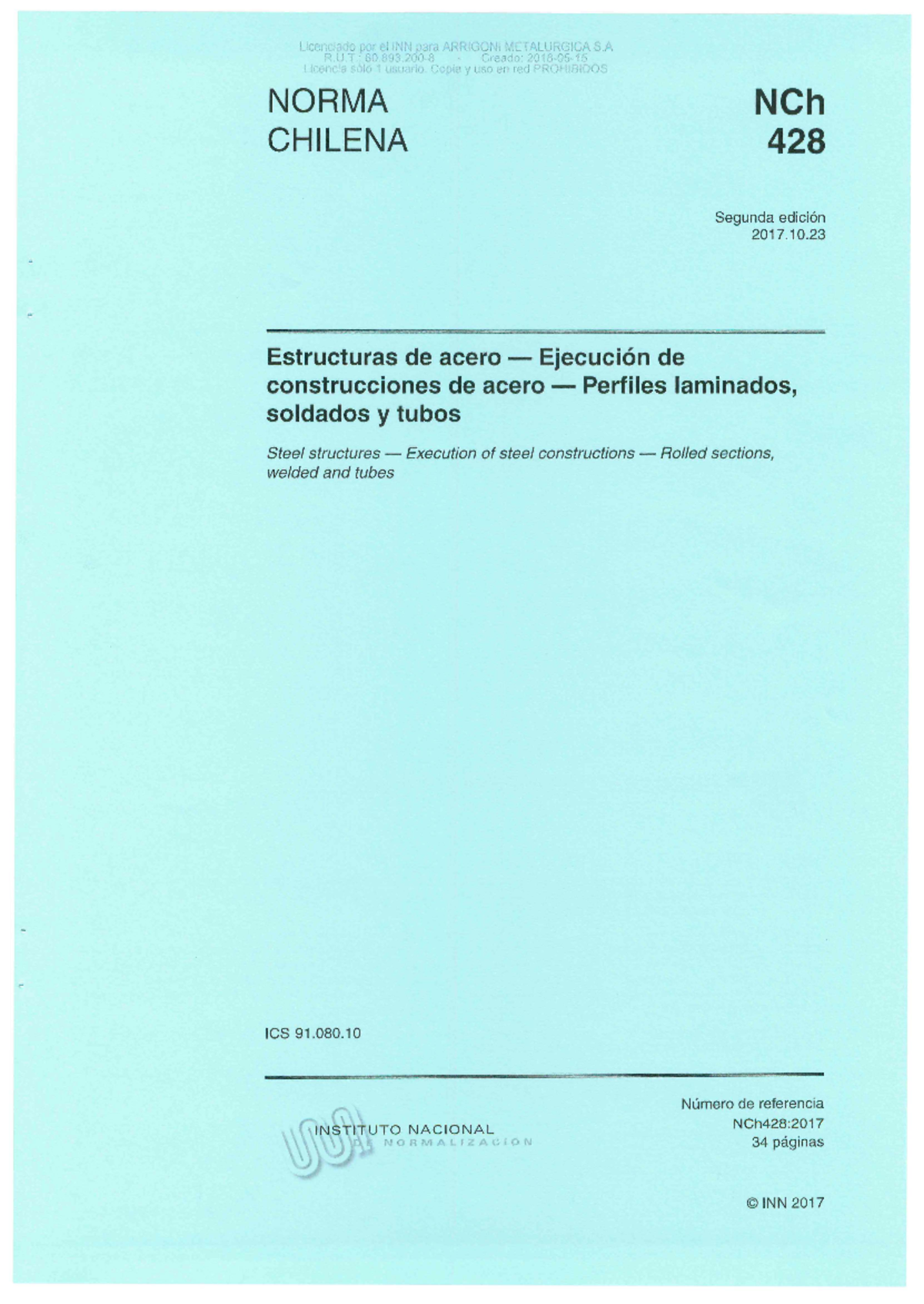 NCh 428 Of. (2017 ) (Ejecución de Construcciones de Acero) - NORMA CHILENA NCh 428 Segunda ...