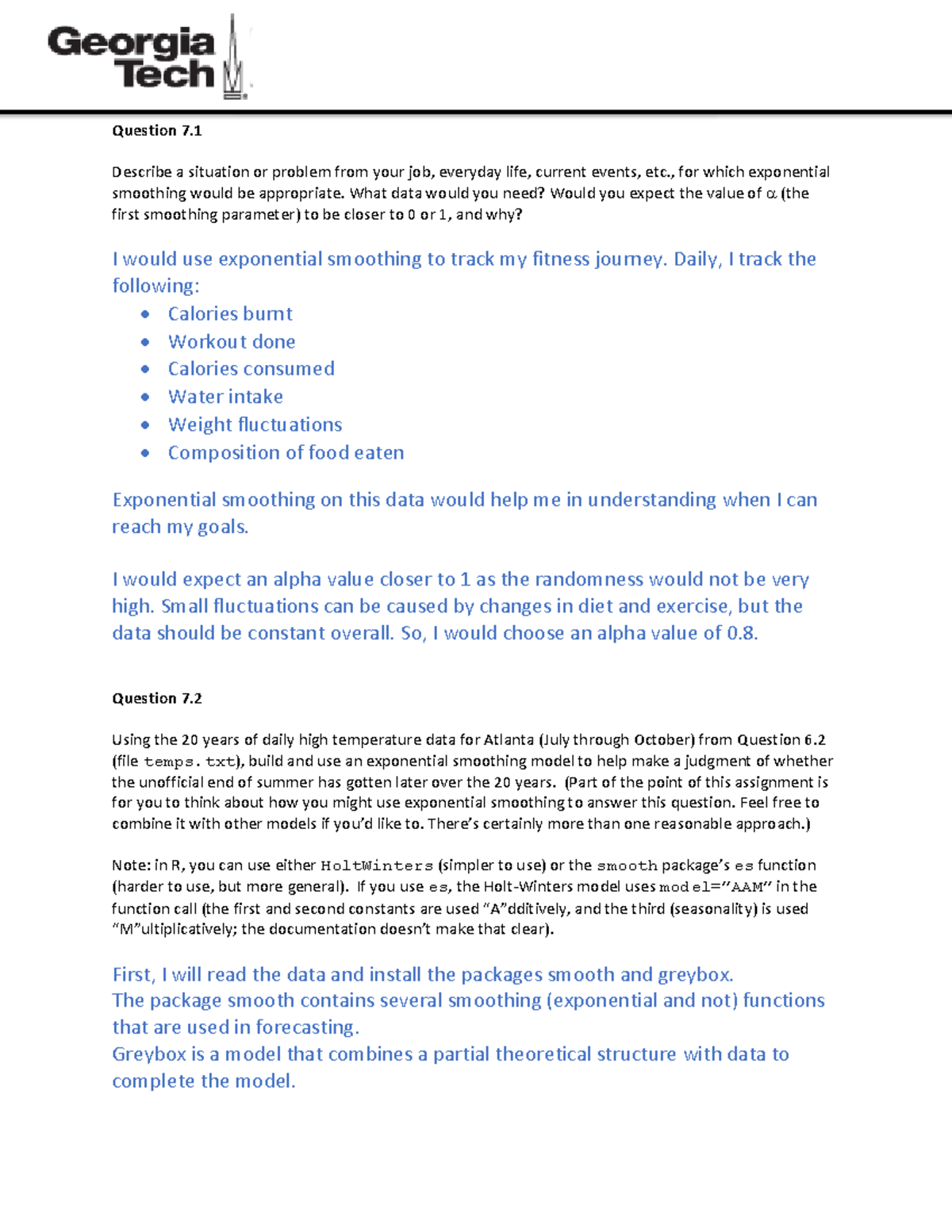 HW4 Submission - Komal Gupta - Question 7. Describe a situation or problem from your job ...