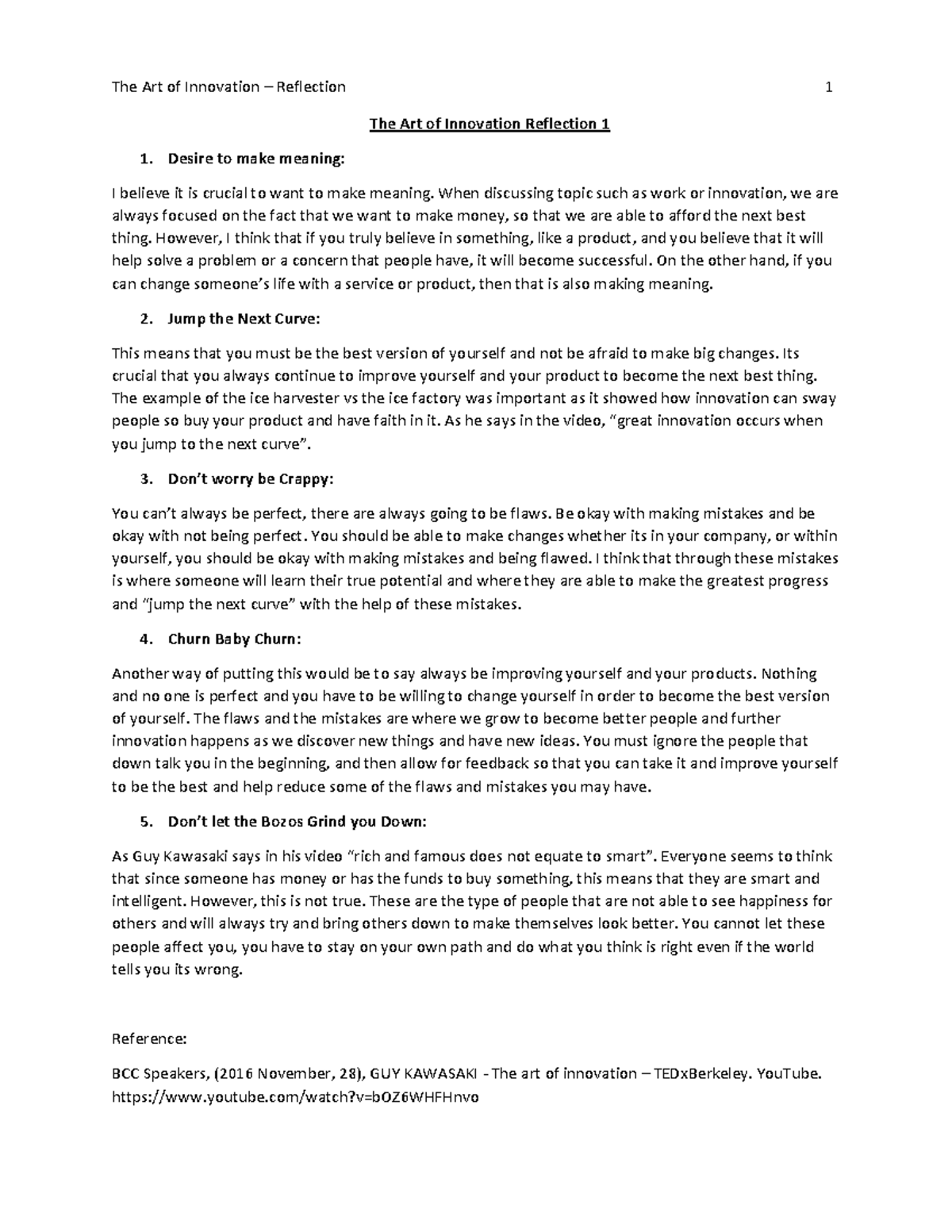 The Art of Innovation - Reflection - When discussing topic such as work ...