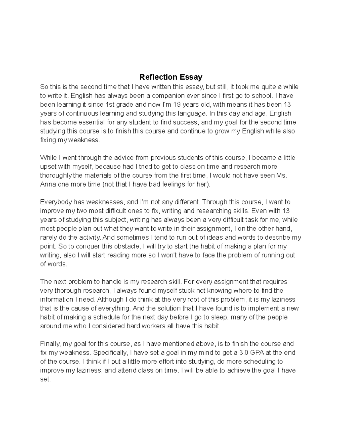 Reflection Essay - English has always been a companion ever since I ...