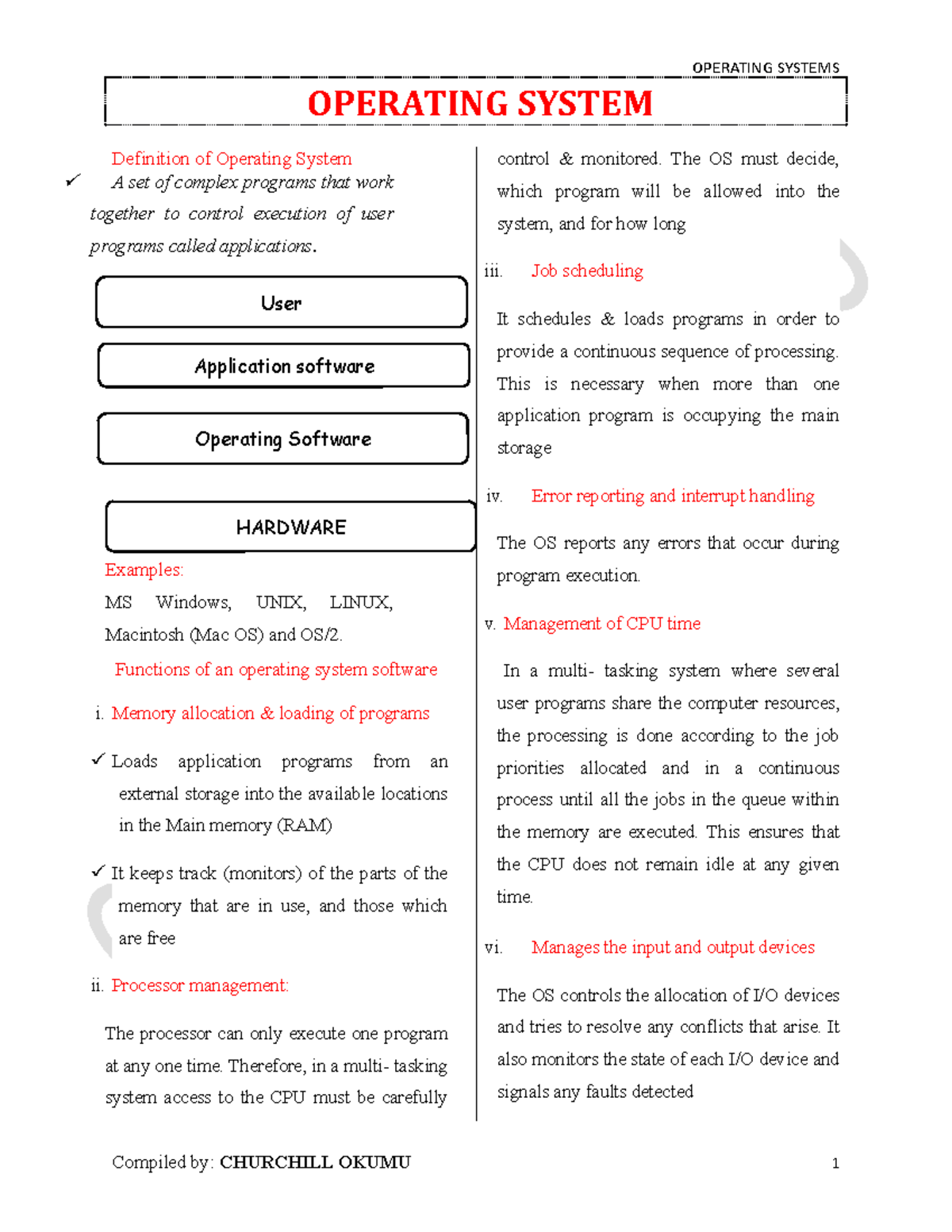 Operating Systems - OPERATING SYSTEM Definition of Operating System A set of complex programs ...