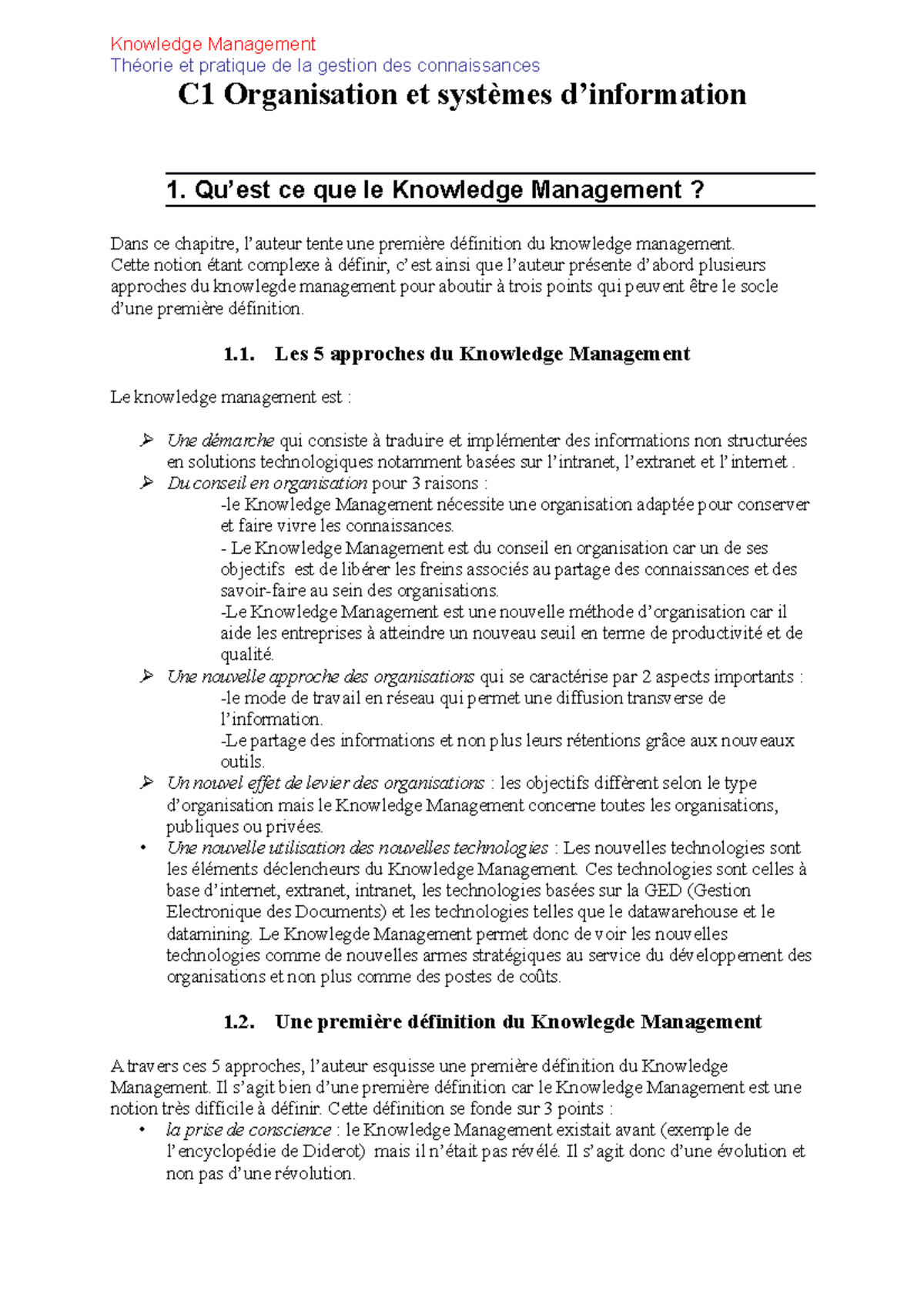 Theories et pratique gestion de la connaissance - Knowledge Management Théorie et pratique de la ...