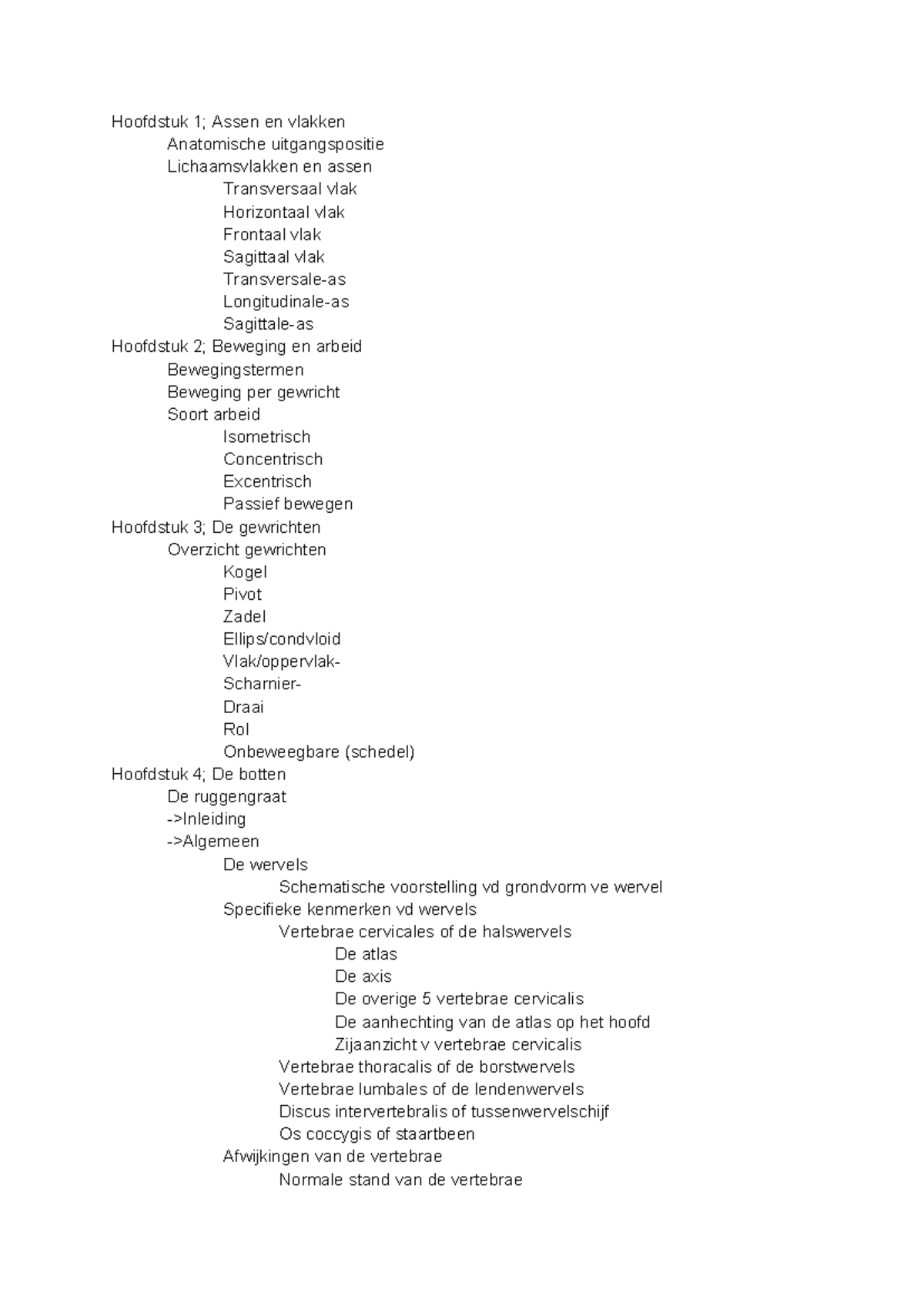 Anatomie - Hoofdstuk 1; Assen en vlakken Anatomische uitgangspositie ...